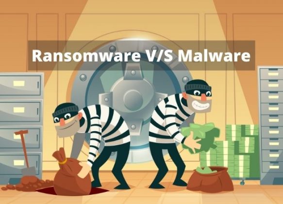 Ransomware and Malware – The Difference You Should Know